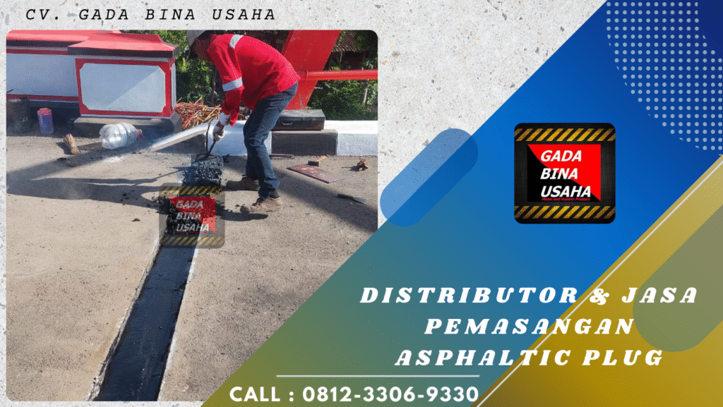 Asphaltic Plug Joint GDBU: Solusi Andal untuk Sambungan Ekspansi ...